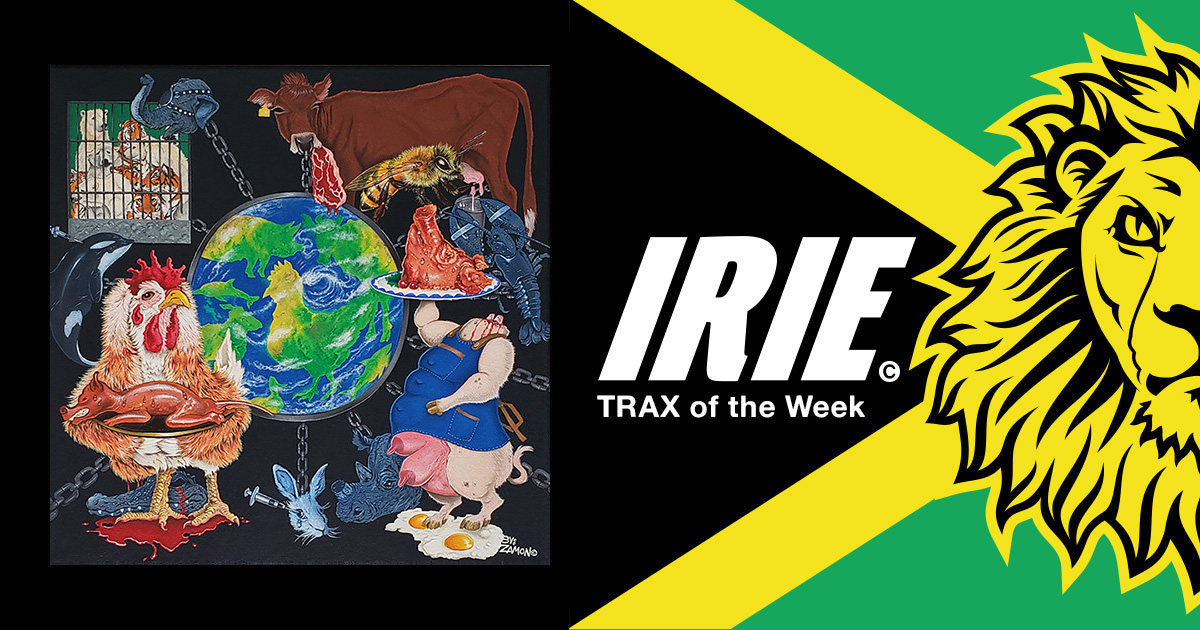 IRIE Trax of the Week - Z-Man - In The Name of Protein | IRIE™ Magazine