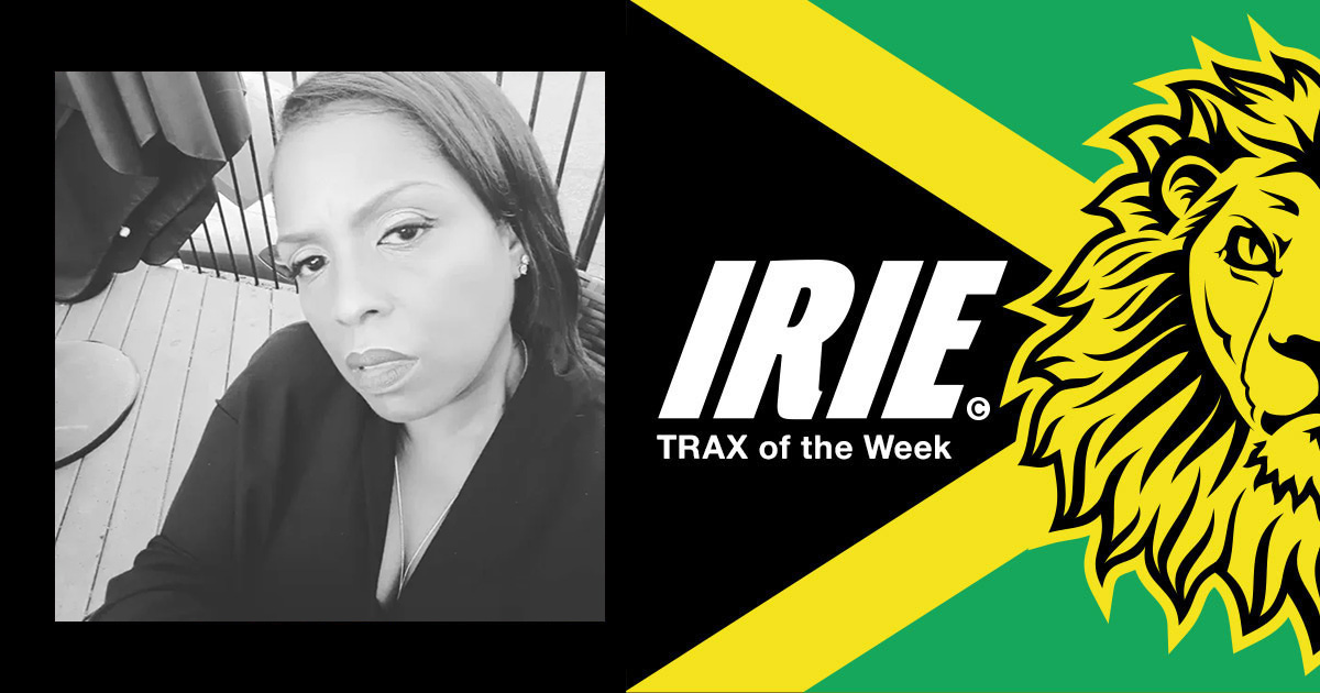IRIE Trax of the Week - Miranda XX - Natural Mystic | IRIE™ Magazine